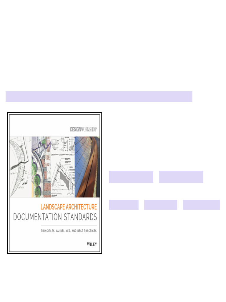 Landscape Architecture Documentation Standards Principles Guidelines and Best Practices by ...