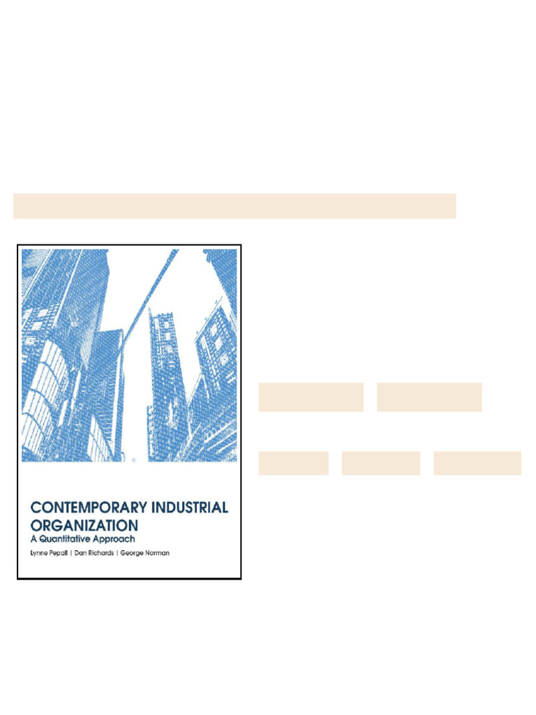 Contemporary Industrial Organization A Quantitative Approach full ...