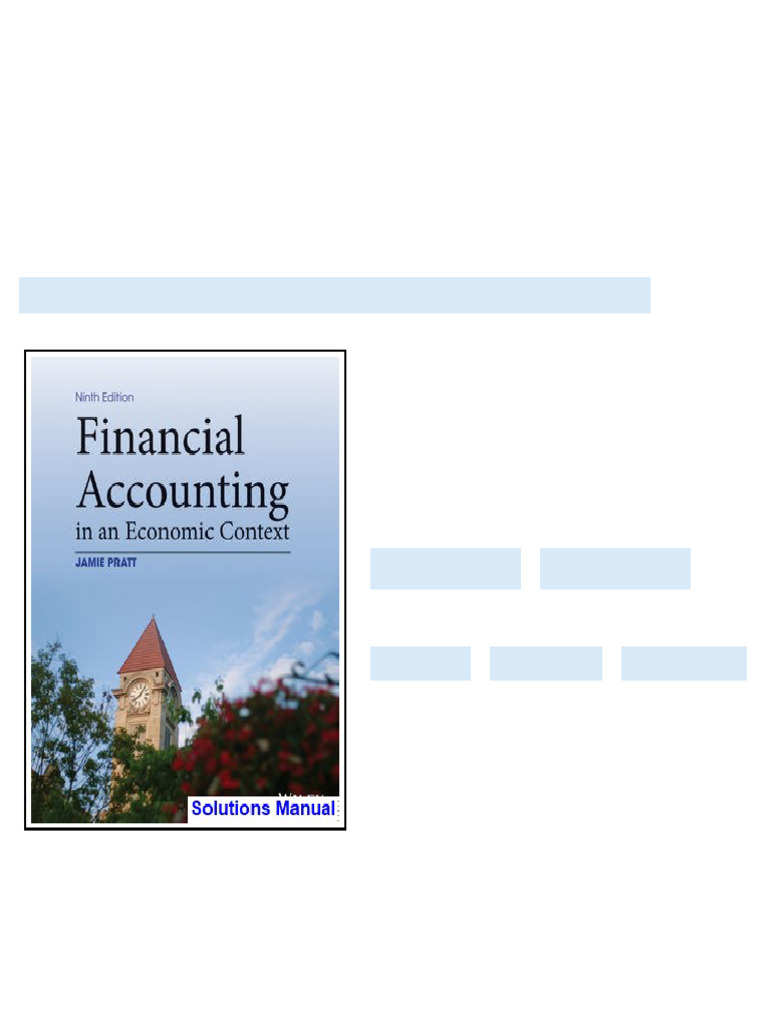 Financial Accounting in an Economic Context 9th Edition Pratt Solutions ...