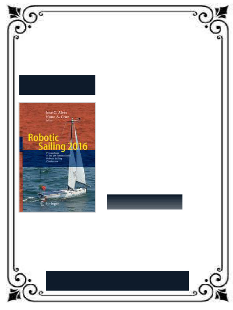 Robotic Sailing 2016: Proceedings of the 9th International Robotic ...