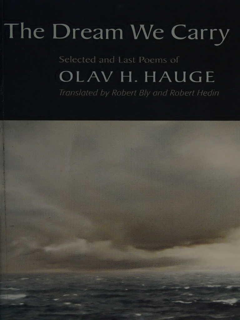 The Dream We Carry_ Selected and Last Poems of Olav Hauge ...