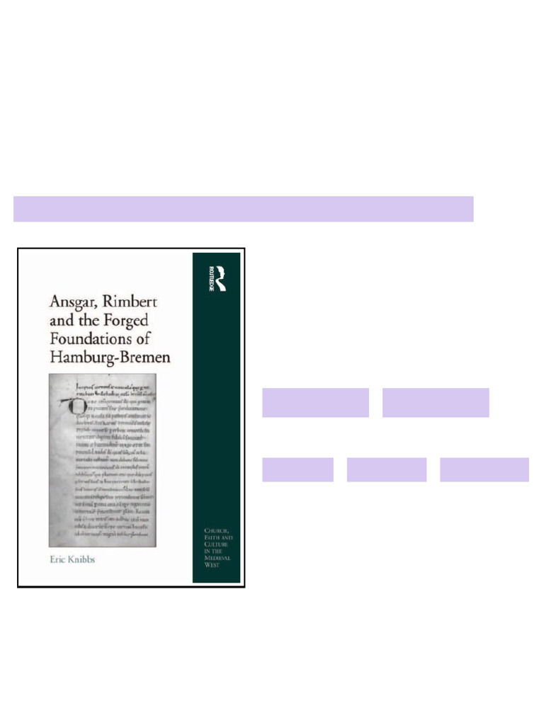 Ansgar Rimbert And The Forged Foundations Of Hamburgbremen Eric Knibbs ...