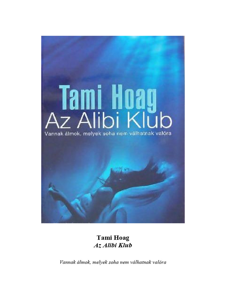 Tami Hoag - Elena Estes 2. - Az Alibi Klub | PDF