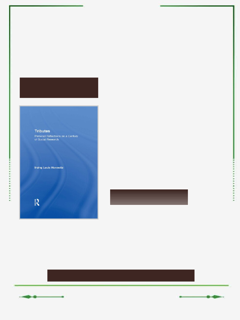 Tributes Personal Reflections on a Century of Social Research 1st ...