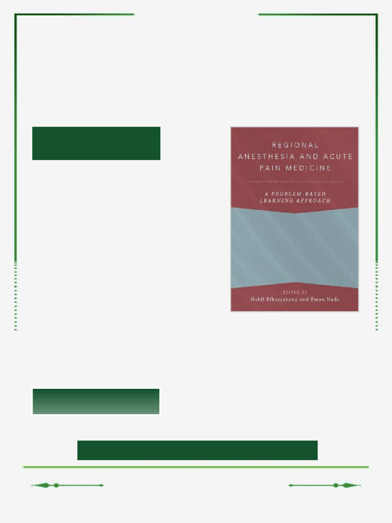 Regional Anesthesia and Acute Pain Medicine-A Problem-Based Learning ...