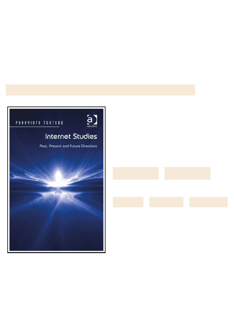 Internet Studies Past Present And Future Directions 1st Edition Edition ...