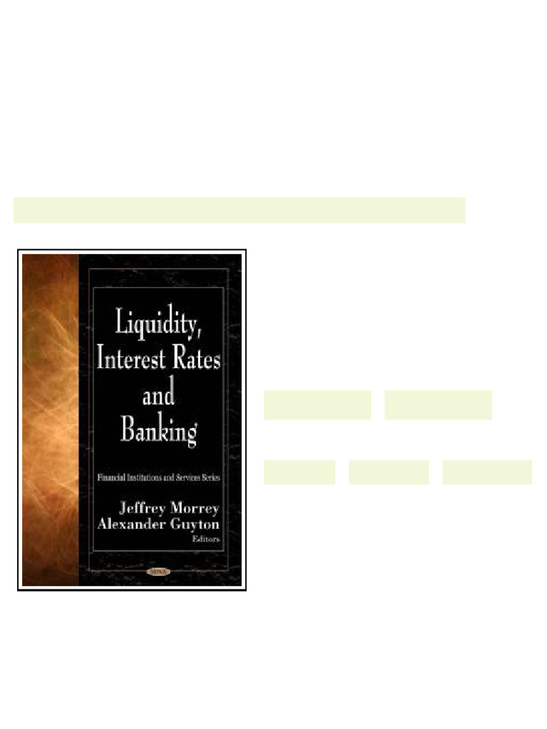 Liquidity Interest Rates and Banking 1st Edition Jeffrey Morrey No ...