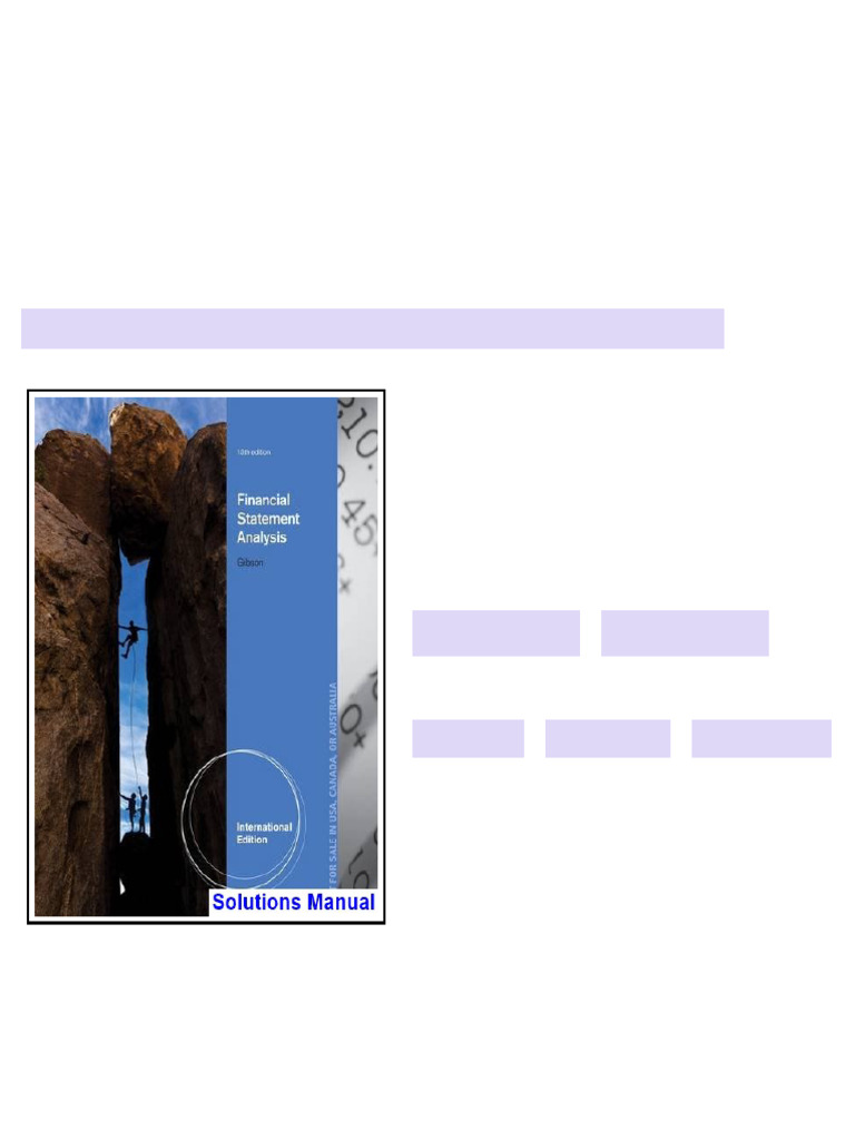 Financial Statement Analysis International Edition 13th Edition Gibson Solutions Manual all ...