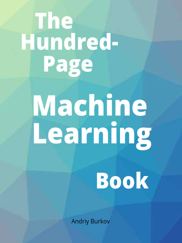 The Hundred Page Machine Learning Book | PDF | Derivative | Support ...