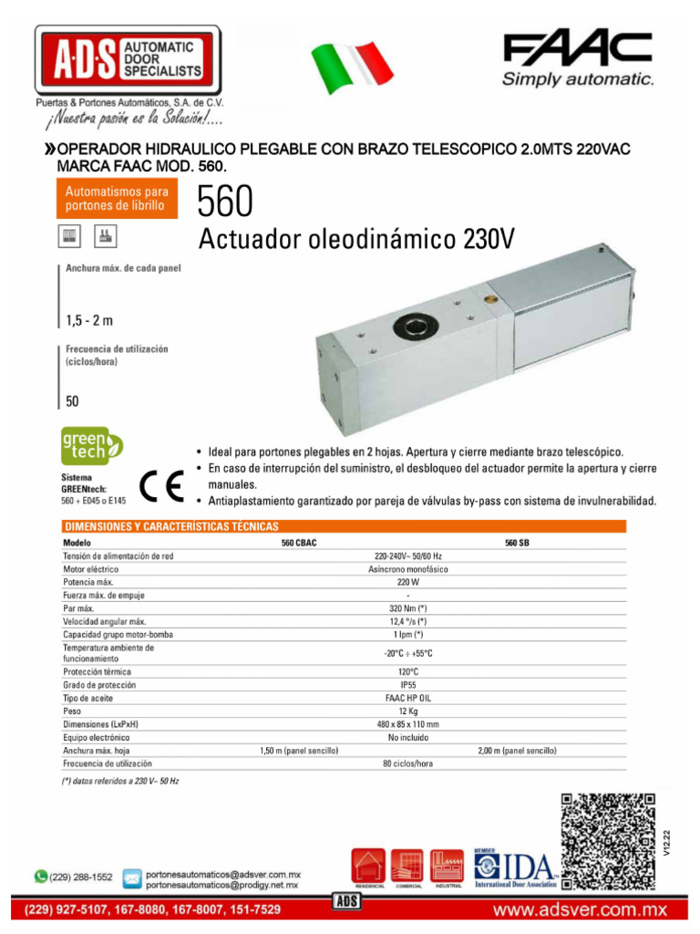 Operador Hidraulico Plegable Con Brazo Telescopico 2.0mts 220vac Marca Faac Mod. 560 | PDF