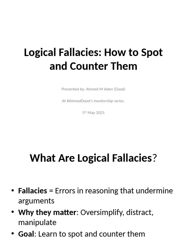 Logical Fallacies Presentation Aden | PDF | Fallacy | Psychological ...