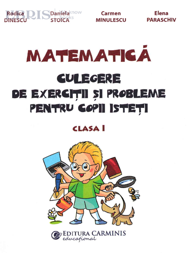 Matematica - Clasa 1 - Culegere de Exercitii Si Probleme Pentru Copii ...