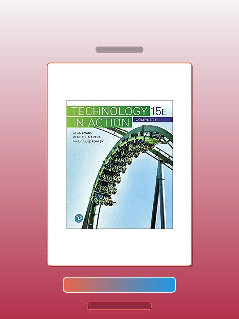 Test Bank for Technology in Action Complete 15th Edition Alan Evans | PDF