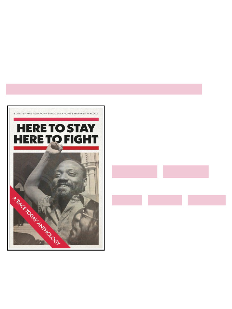 Here To Stay Here To Fight A Race Today Anthology Paul Field ebook ...