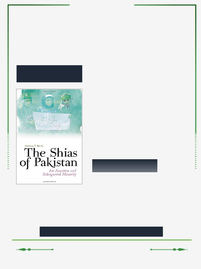 The Shias of Pakistan: An Assertive and Beleaguered Minority 1st ...