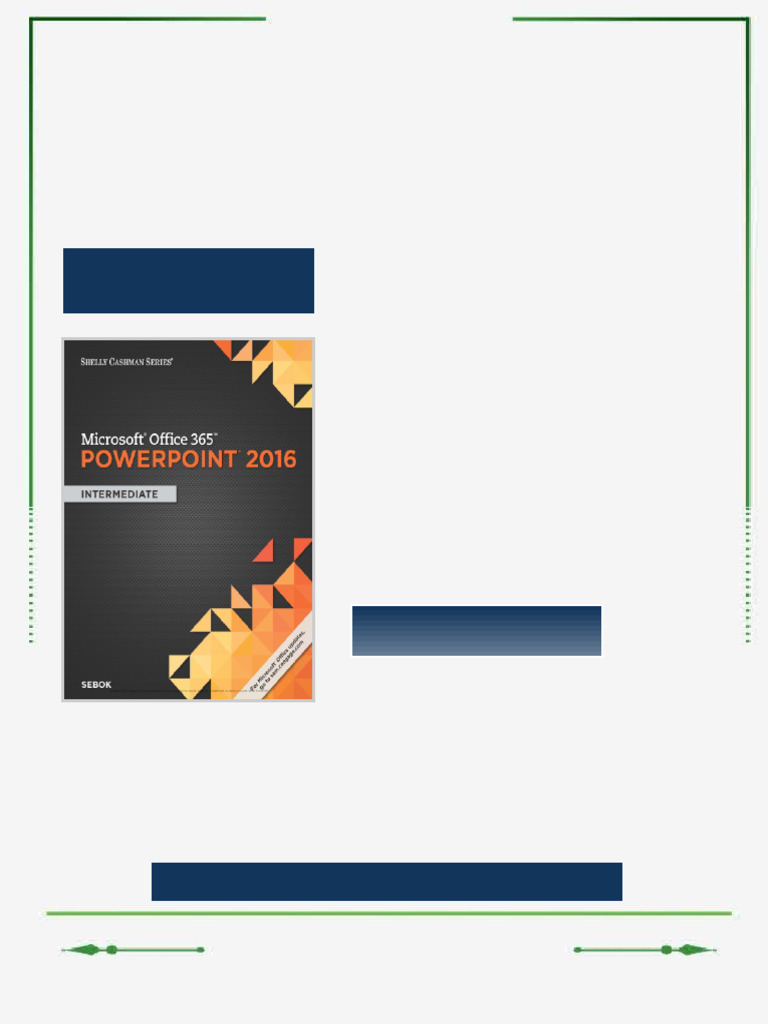Microsoft Office 365 PowerPoint 2016 Intermediate Shelly Cashman Series ...