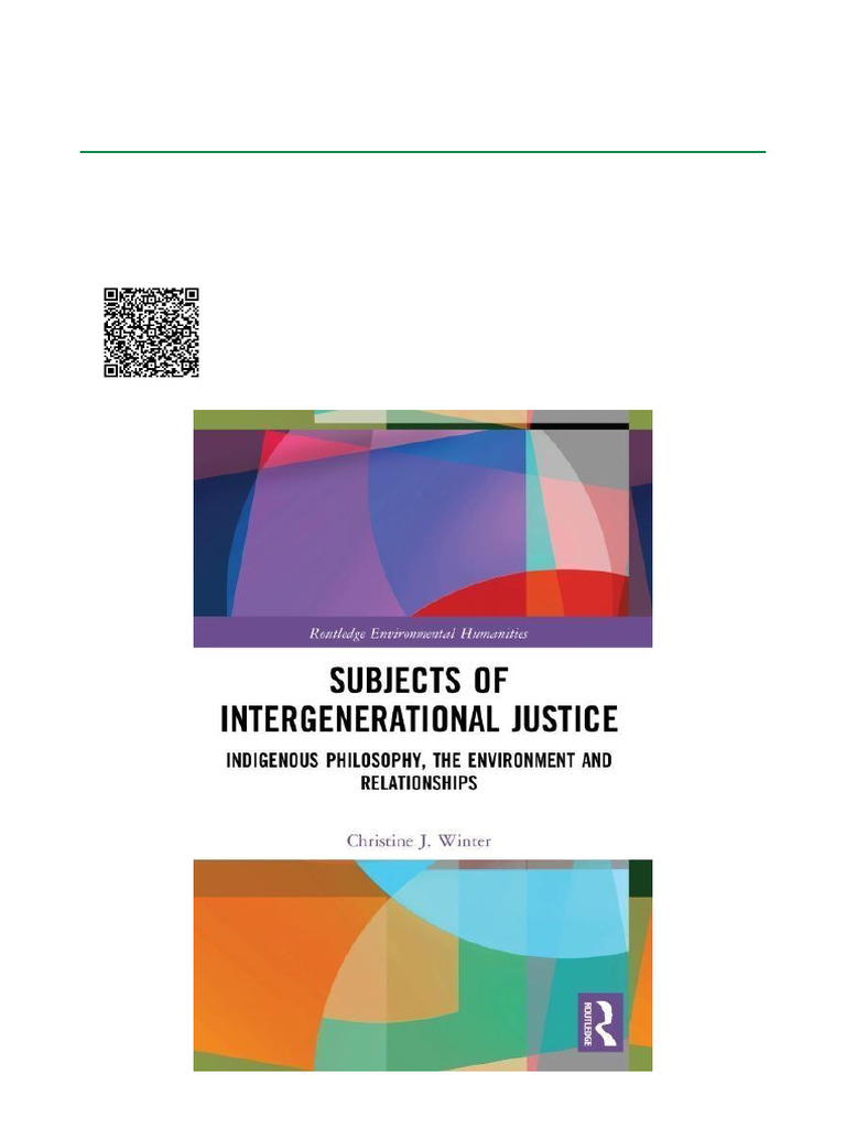 Subjects of Intergenerational Justice Indigenous Philosophy, the ...