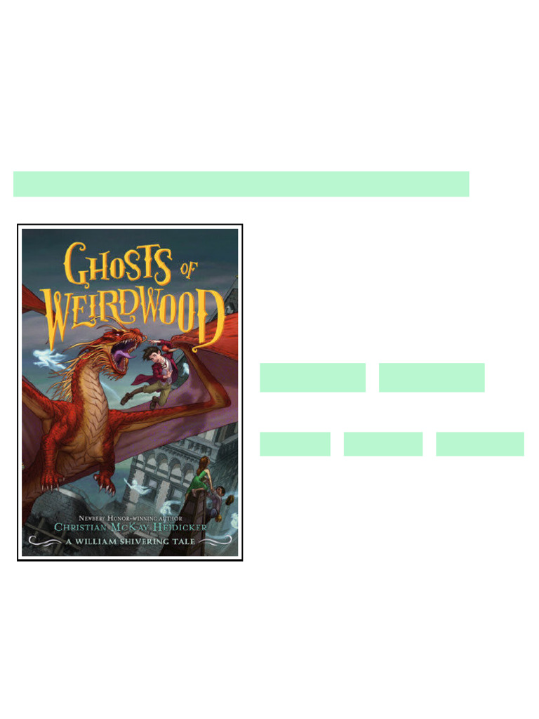 Ghosts Of Weirdwood Christian Mckay Heidicker ebook extended chapters | PDF