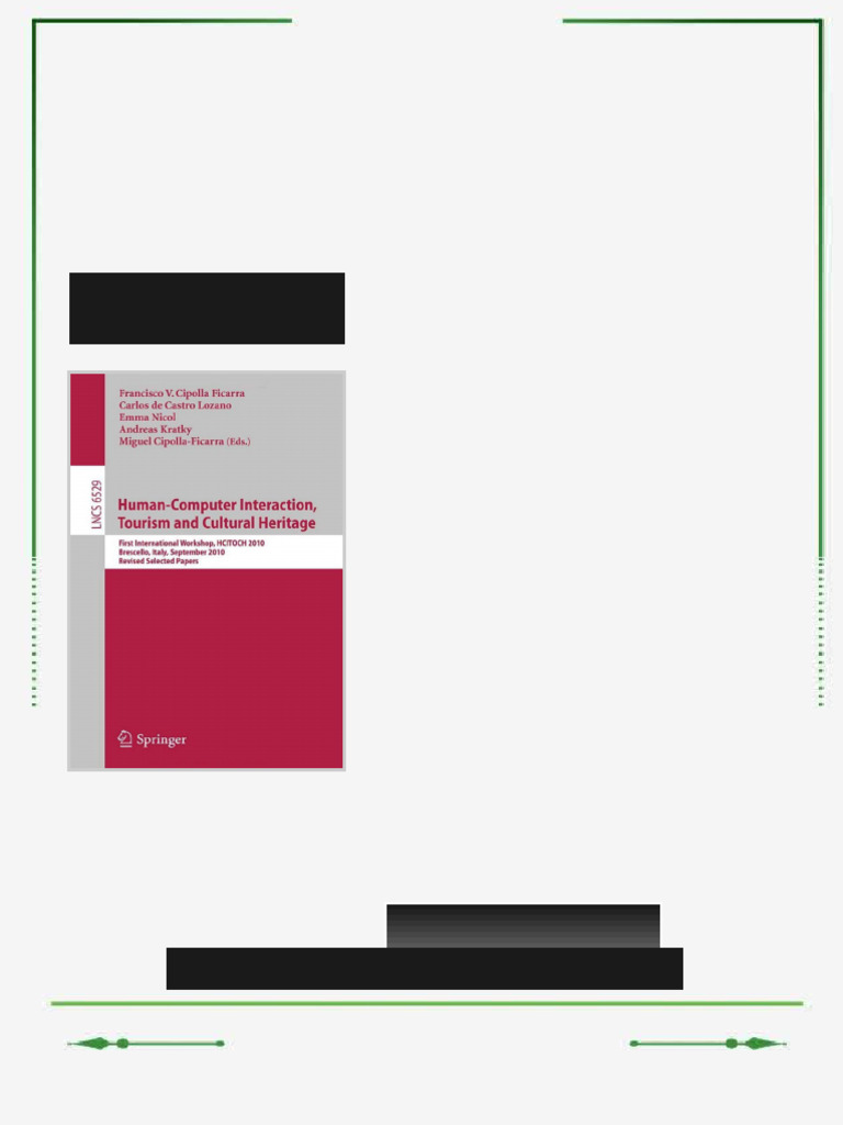 Human Computer Interaction Tourism and Cultural Heritage First International Workshop HCITOCH ...