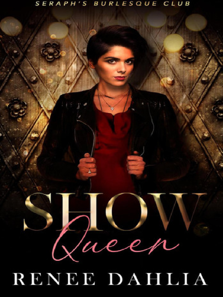 Show Queen: Seraph's Burlesque Club, #3 | PDF