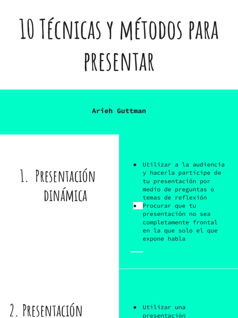 Arieh Guttman Hernández. 12. 10 Métodos y Técnicas para Presentar | PDF