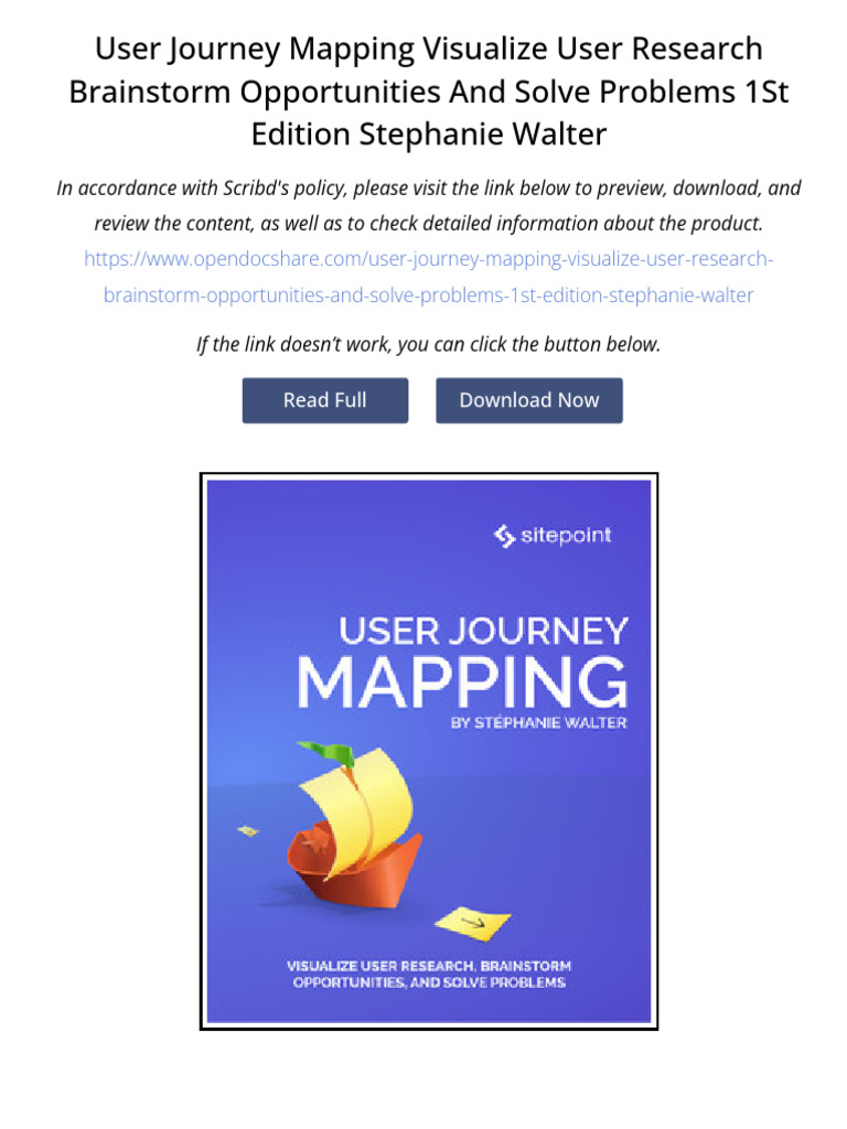 User Journey Mapping Visualize user research brainstorm opportunities and solve problems 1st ...