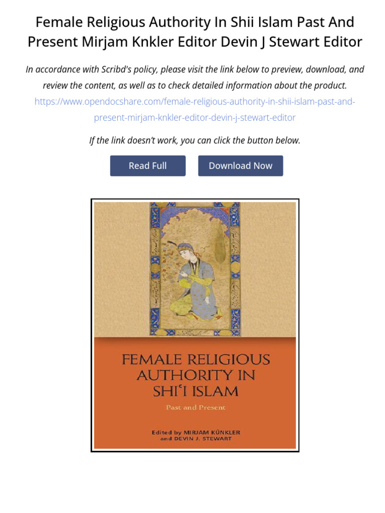 Female Religious Authority In Shii Islam Past And Present Mirjam Knkler ...
