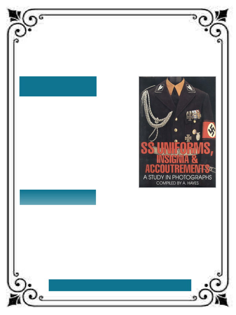 SS Uniforms Insignia and Accoutrements A Study in Photographs 1st ...