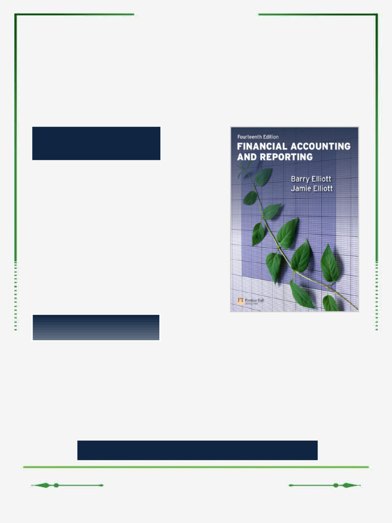 Financial Accounting and Reporting 4th Edition by Barry Elliott, Jamie ...