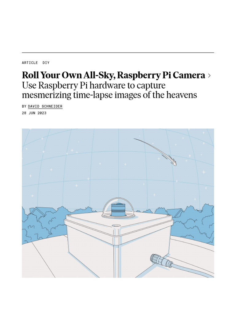 Roll Your Own All-Sky, Raspberry Pi Camera - IEEE Spectrum | PDF ...