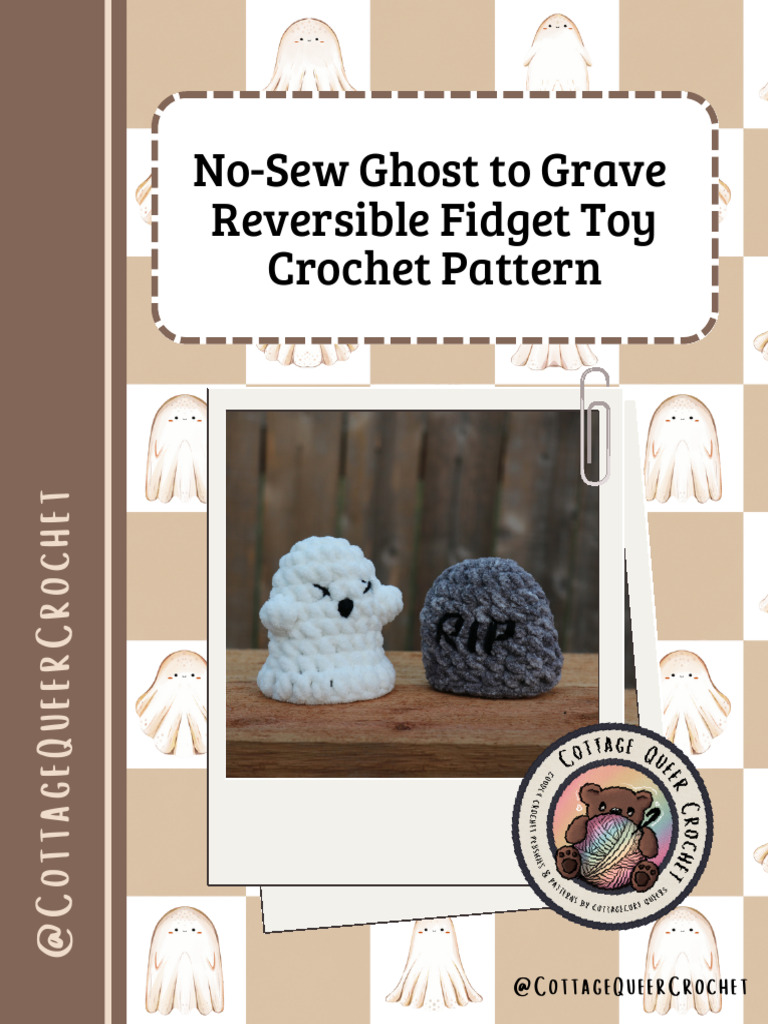 No-Sew Ghost to Grave Reversible Fidget Toy Crochet Pattern(1) | PDF ...