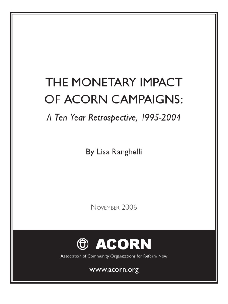 The Monetary Impact of ACORN Campaigns: A Ten Year Retrospective, 1995 ...