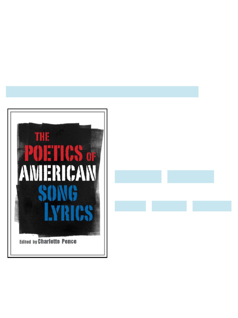 The Poetics of American Song Lyrics 1st Edition Charlotte Pence (Editor ...