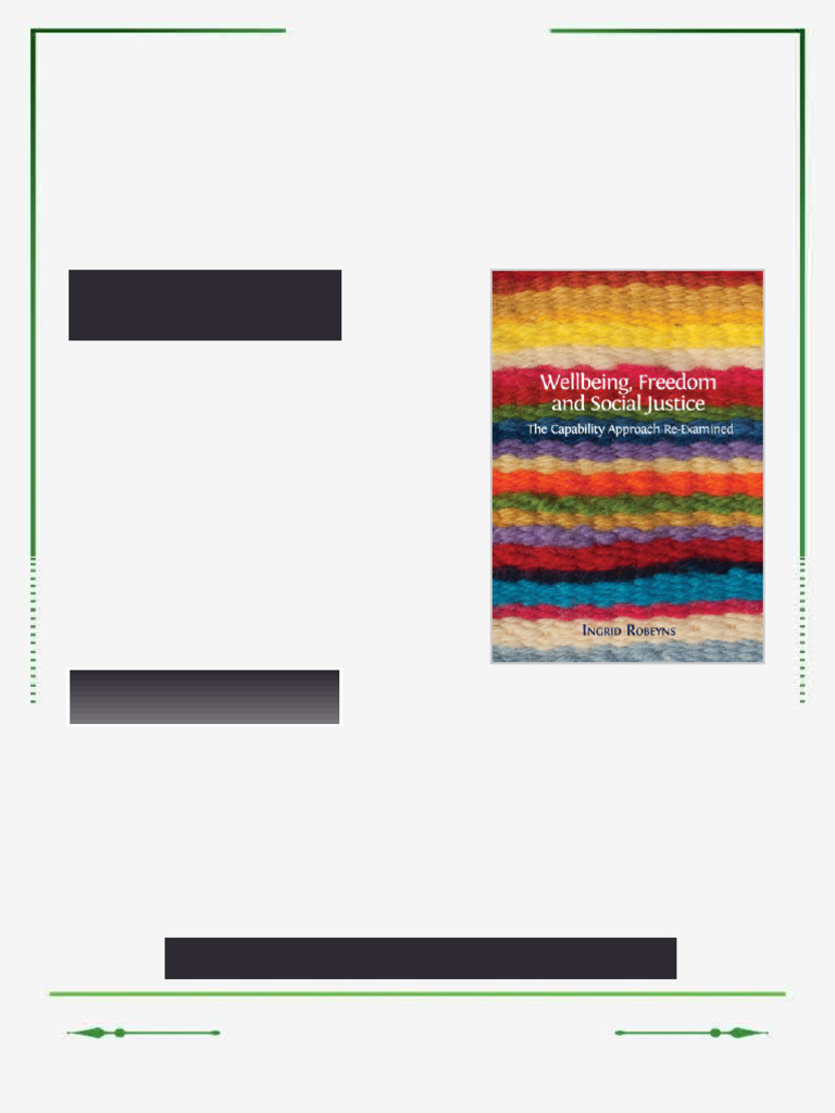 Wellbeing Freedom and Social Justice The Capability Approach Re ...