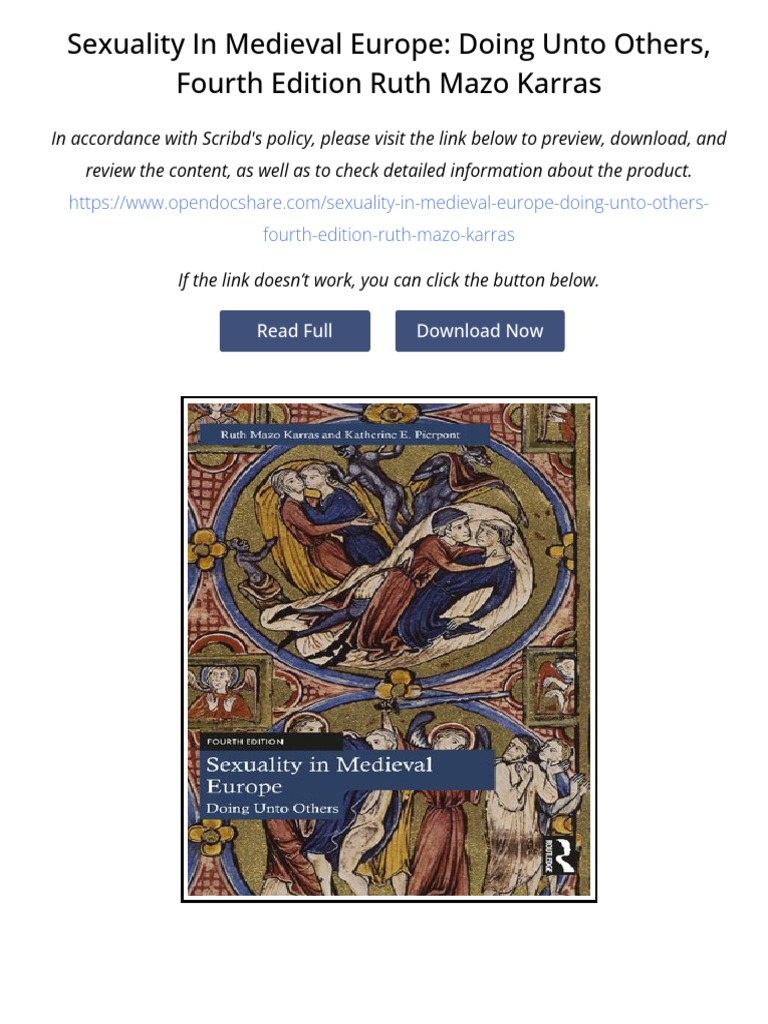 Sexuality in Medieval Europe: Doing Unto Others, Fourth Edition Ruth ...