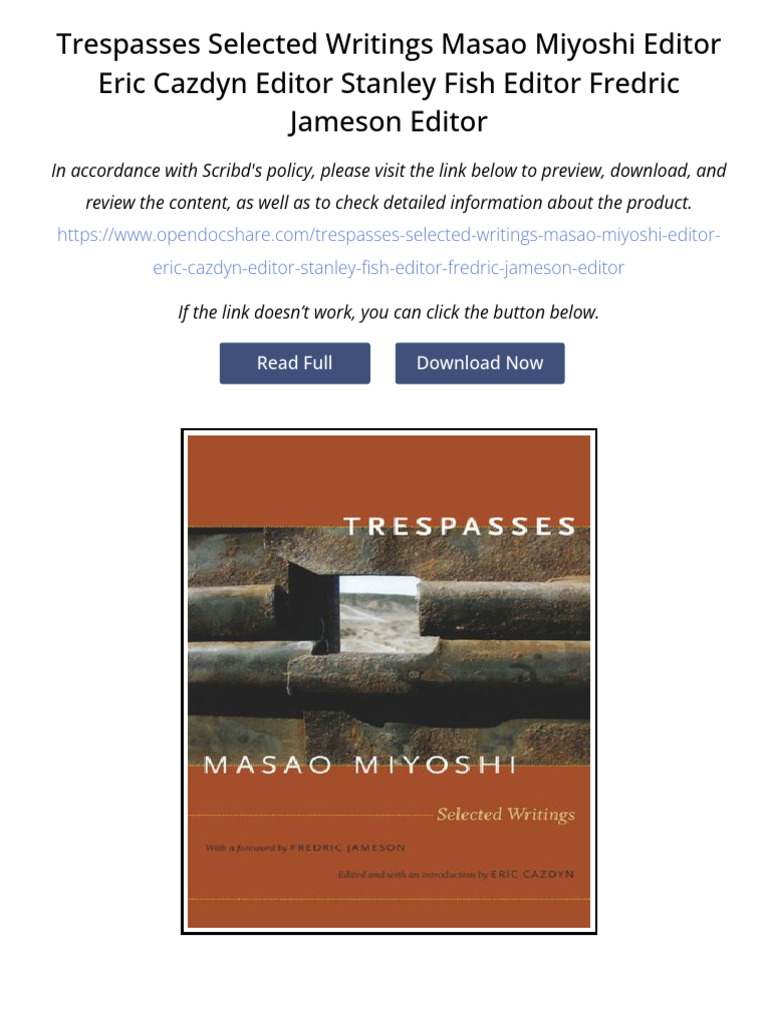 Trespasses Selected Writings Masao Miyoshi Editor Eric Cazdyn Editor ...