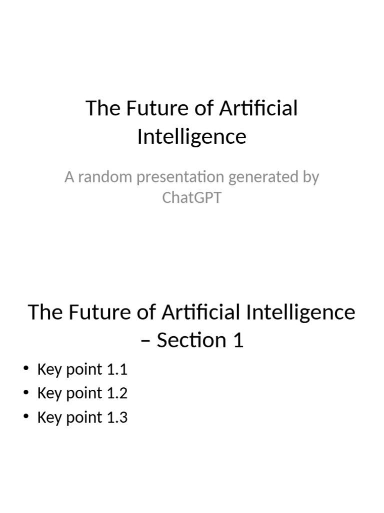 PPT 1 the Future of Artificial Intelligence | PDF