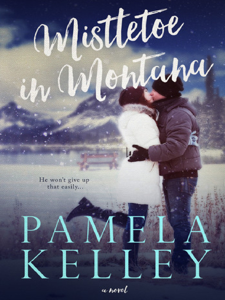 Mistletoe in Montana: Montana Sweet Western Romance Series | PDF