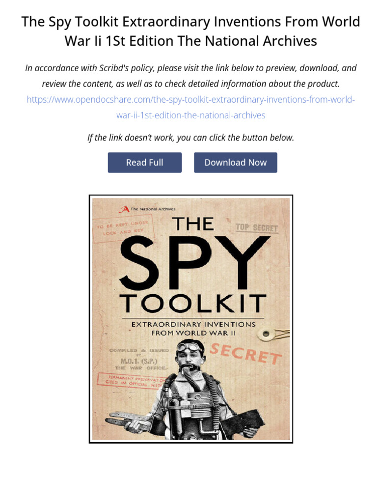 The Spy Toolkit Extraordinary inventions from World War II 1st Edition ...