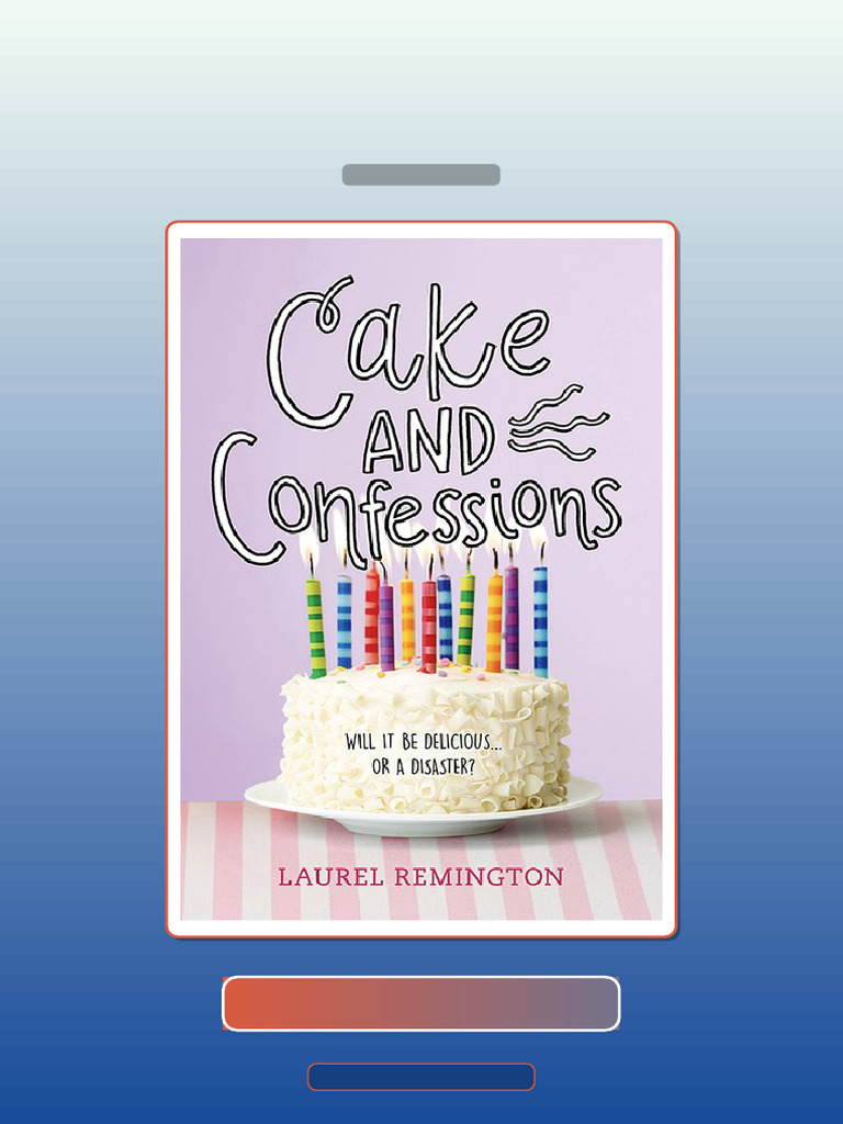 Test Bank for Cake and Confessions Laurel Remington | PDF | Science ...