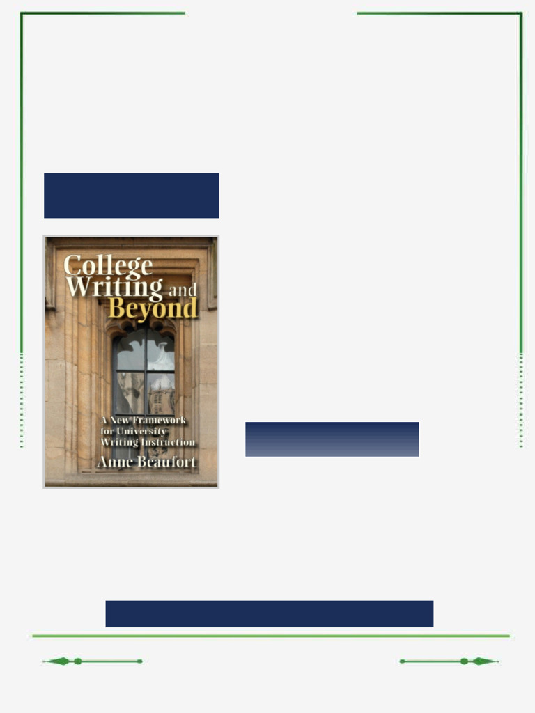 College Writing and Beyond A New Framework for University Writing ...