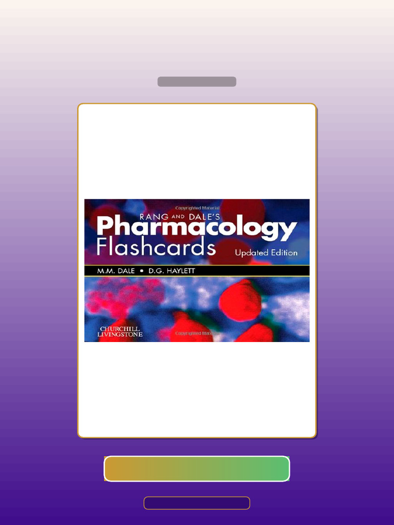Test Bank for Rang Dales Pharmacology Flash Cards Updated Edition | PDF ...
