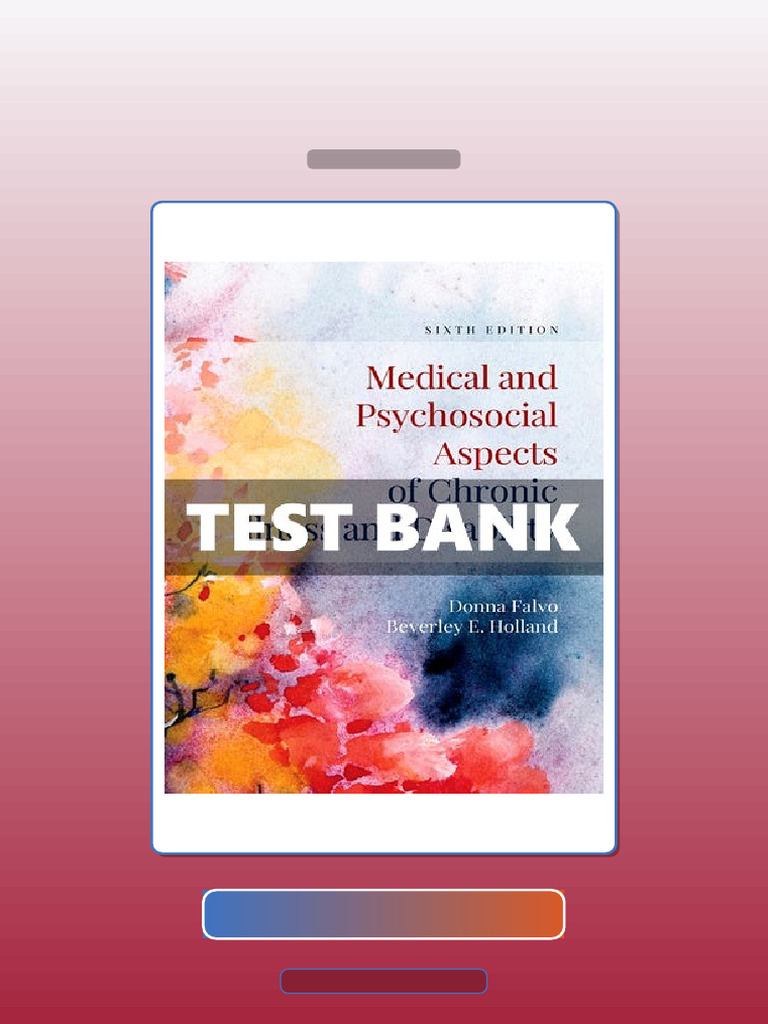 Test Bank for Medical and Psychosocial Aspects of Chronic Illness and ...