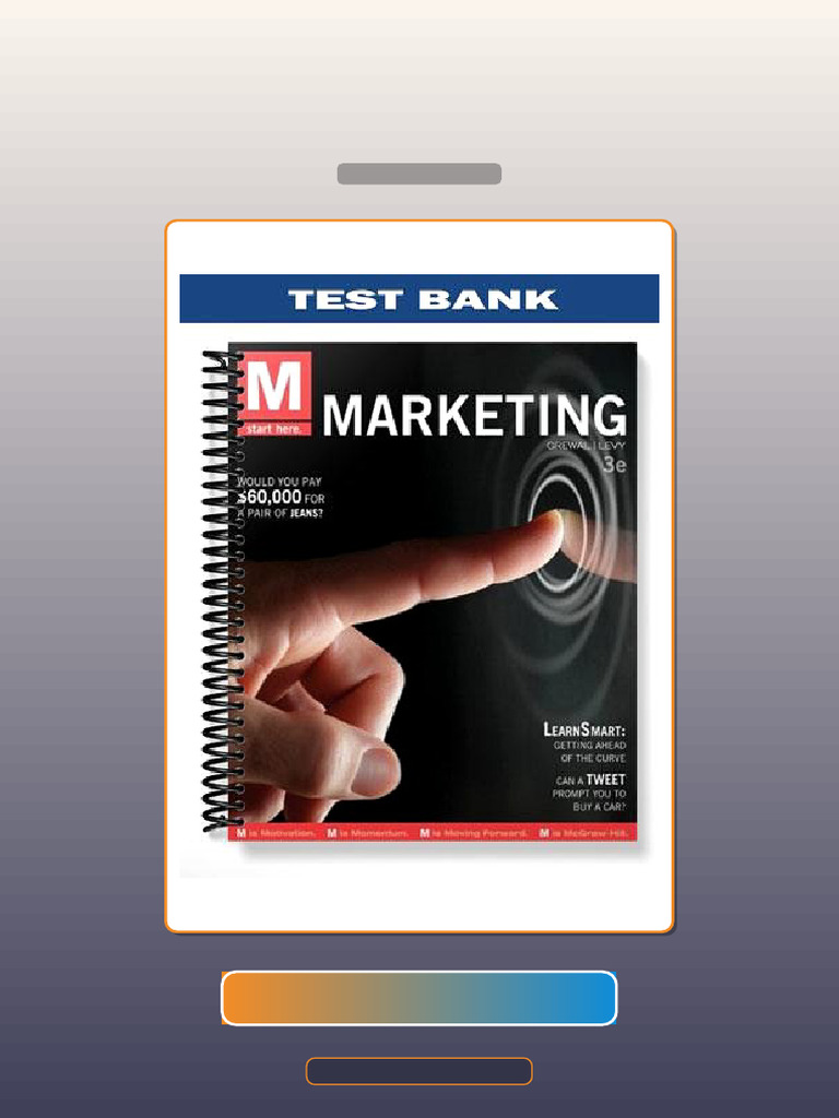 Test Bank for M Marketing 3rd Edition by Grewal | PDF | Marketing ...