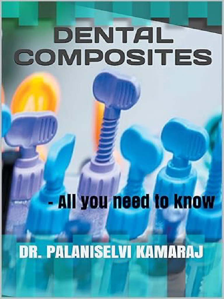 Dental Composites | PDF | Dental Composite | Composite Material