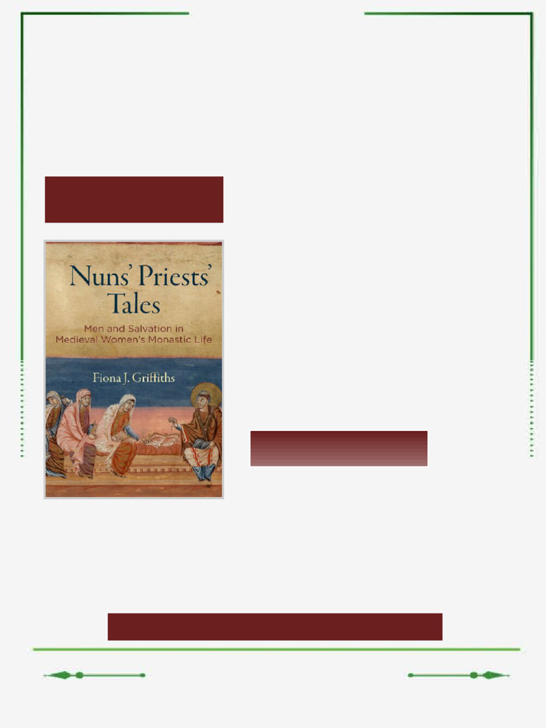 Nuns Priests Tales Men and Salvation in Medieval Women s Monastic Life ...