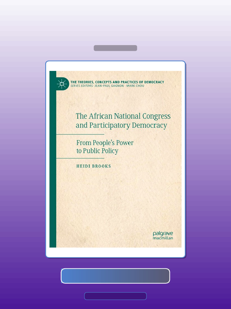 Test Bank for the African National Congress and Participatory Democracy ...