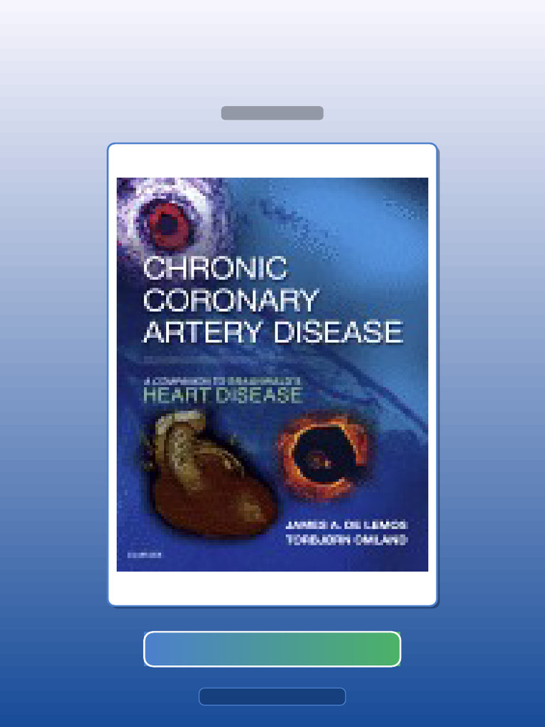Test Bank for Chronic Coronary Artery Disease 1st Edition Edition James ...