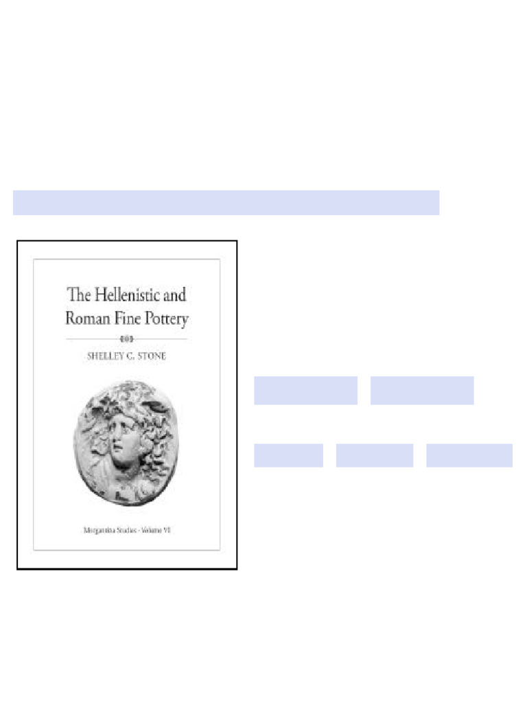 Morgantina Studies Volume VI The Hellenistic and Roman Fine Pottery 1st ...