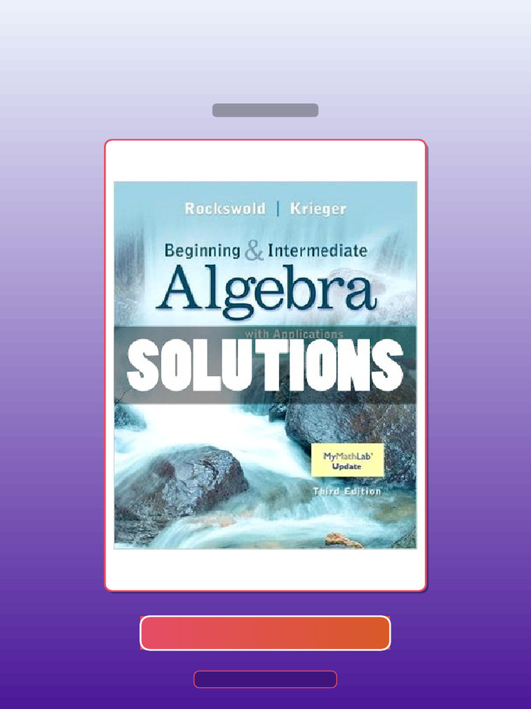 Test Bank for Solutions Intermediate Algebra With Applications and ...